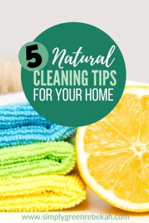 Natural Cleaning Tips: How to Clean your Home without Chemicals ...