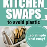 Easy Low Waste Kitchen Swaps | Simply Living Green