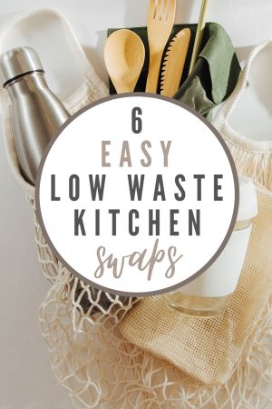 Easy Low Waste Kitchen Swaps – Simply Living Green
